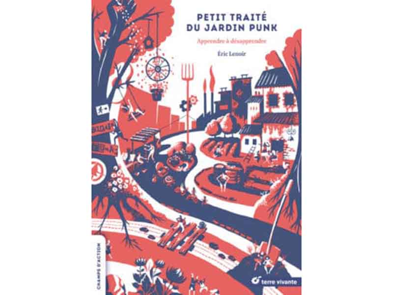 A Little Treatise On The Punk Garden